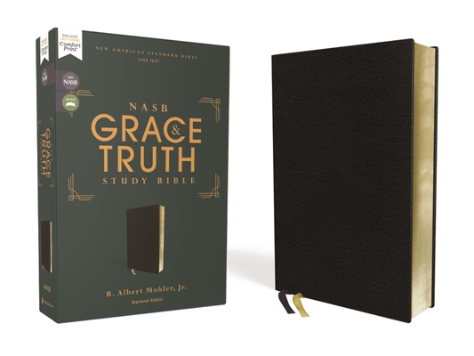 NASB, The Grace and Truth Study Bible, European Bonded Leather, Black ...
