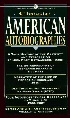 Classic American Autobiographies