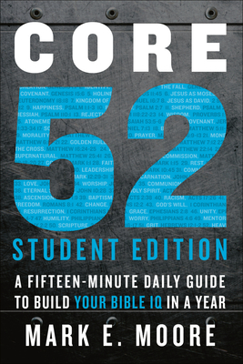 Core 52 Student Edition: A Fifteen-Minute Daily Guide to Build Your ...