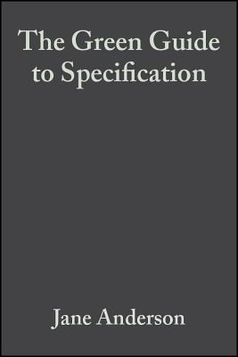 The Green Guide to Specification: An Environmental Profiling System for ...
