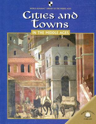 Cities and Towns in the Middle Ages