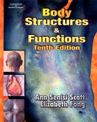 Body Structures and Functions (Body Structures & Functions)