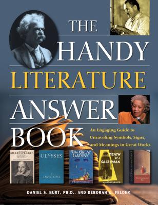 The Handy Literature Answer Book: An Engaging Guide to Unraveling ...